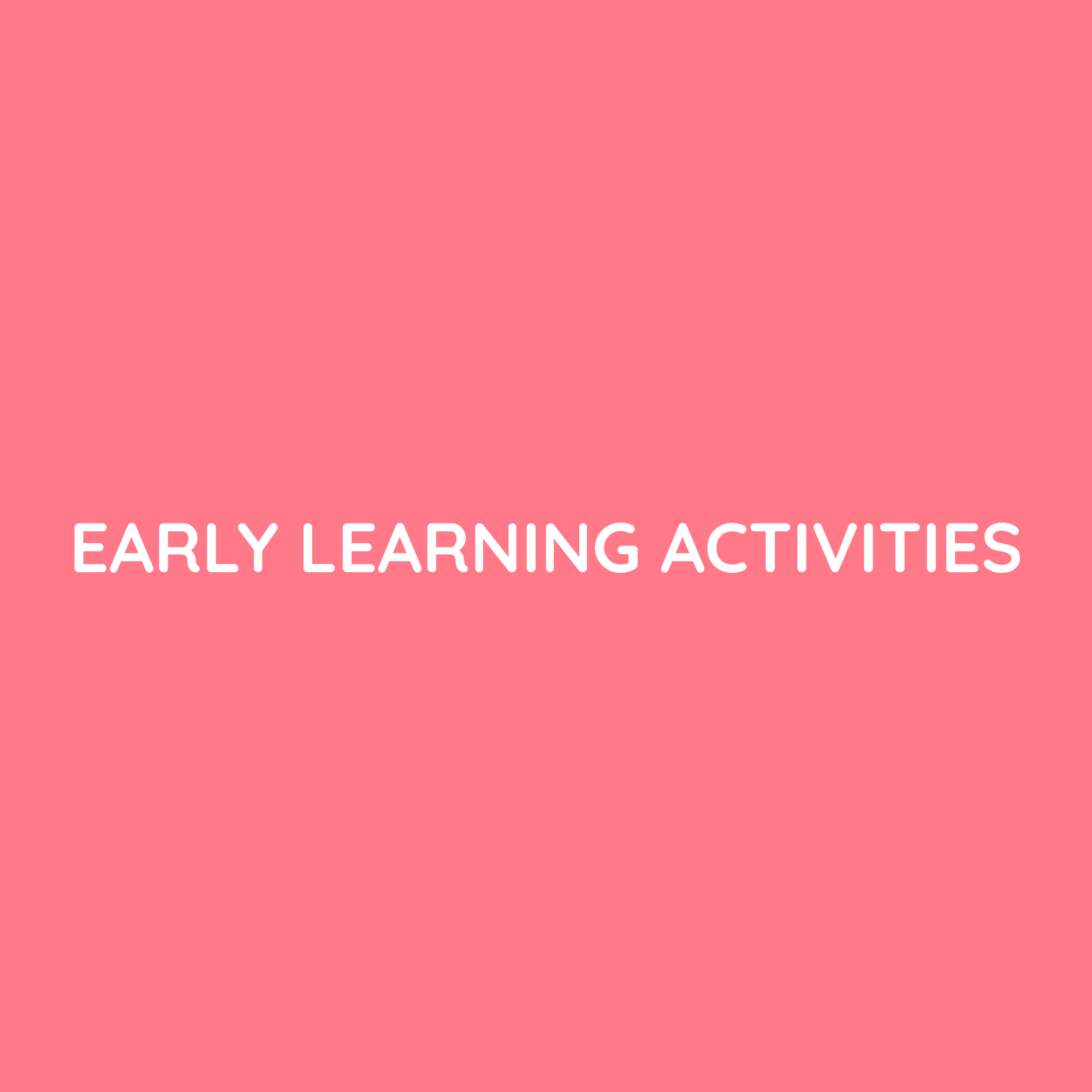 Early Learning Activities – Laughing & Learning