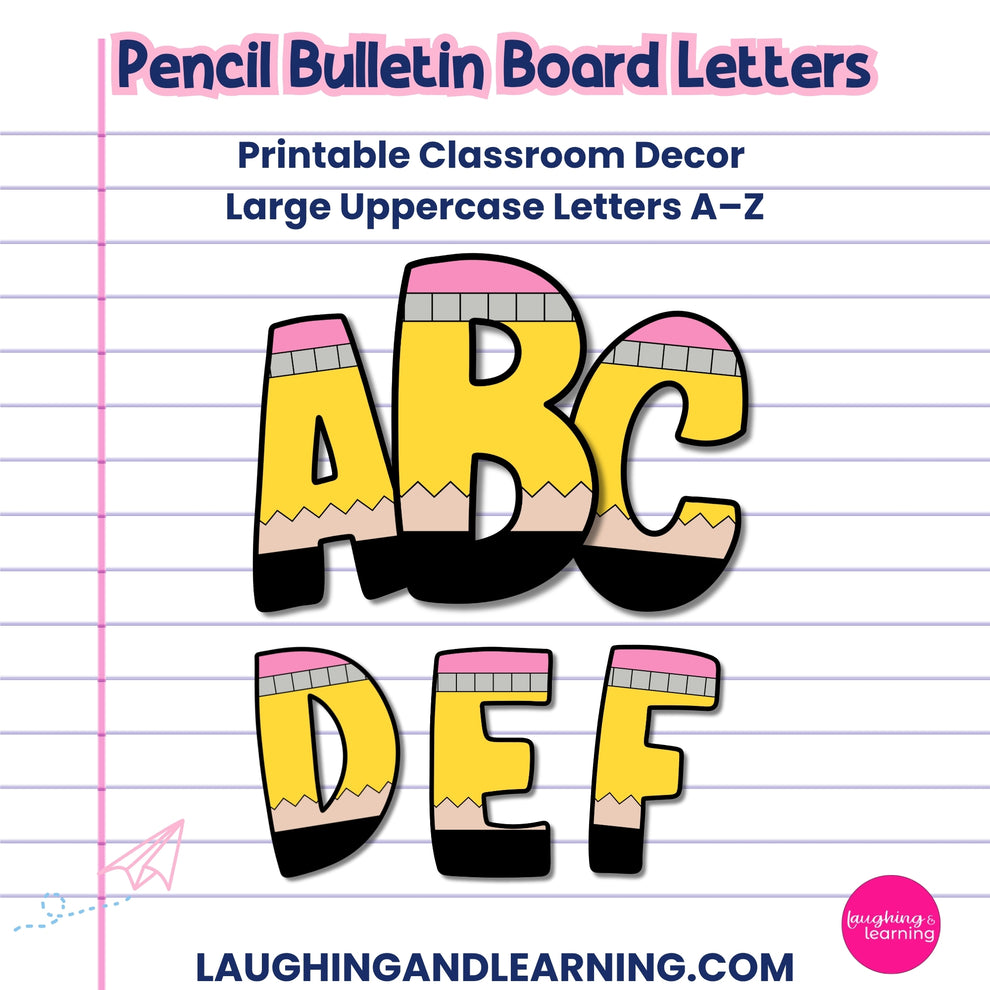 Pencil-Theme Bulletin Board Letters (A-Z) – Laughing & Learning