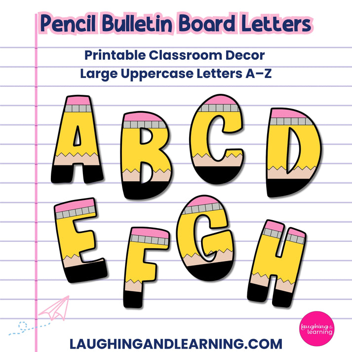 Pencil-Theme Bulletin Board Letters (A-Z) – Laughing & Learning
