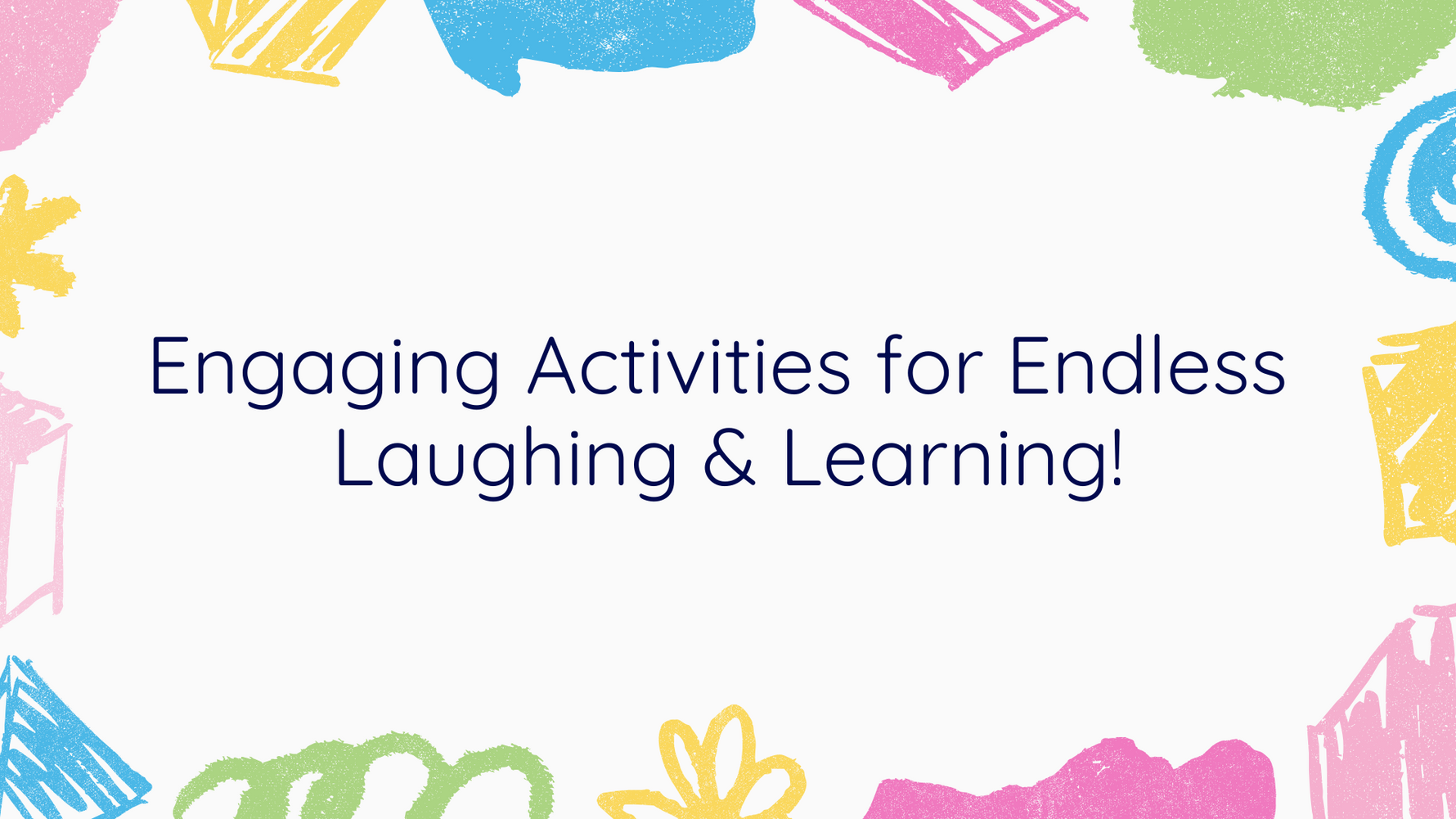 Laughing & Learning – Laughing & Learning